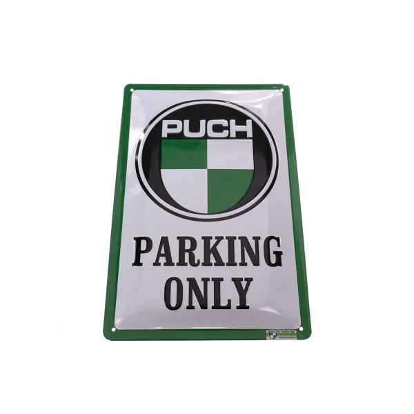 Sign Puch Parking Only 30x20cm